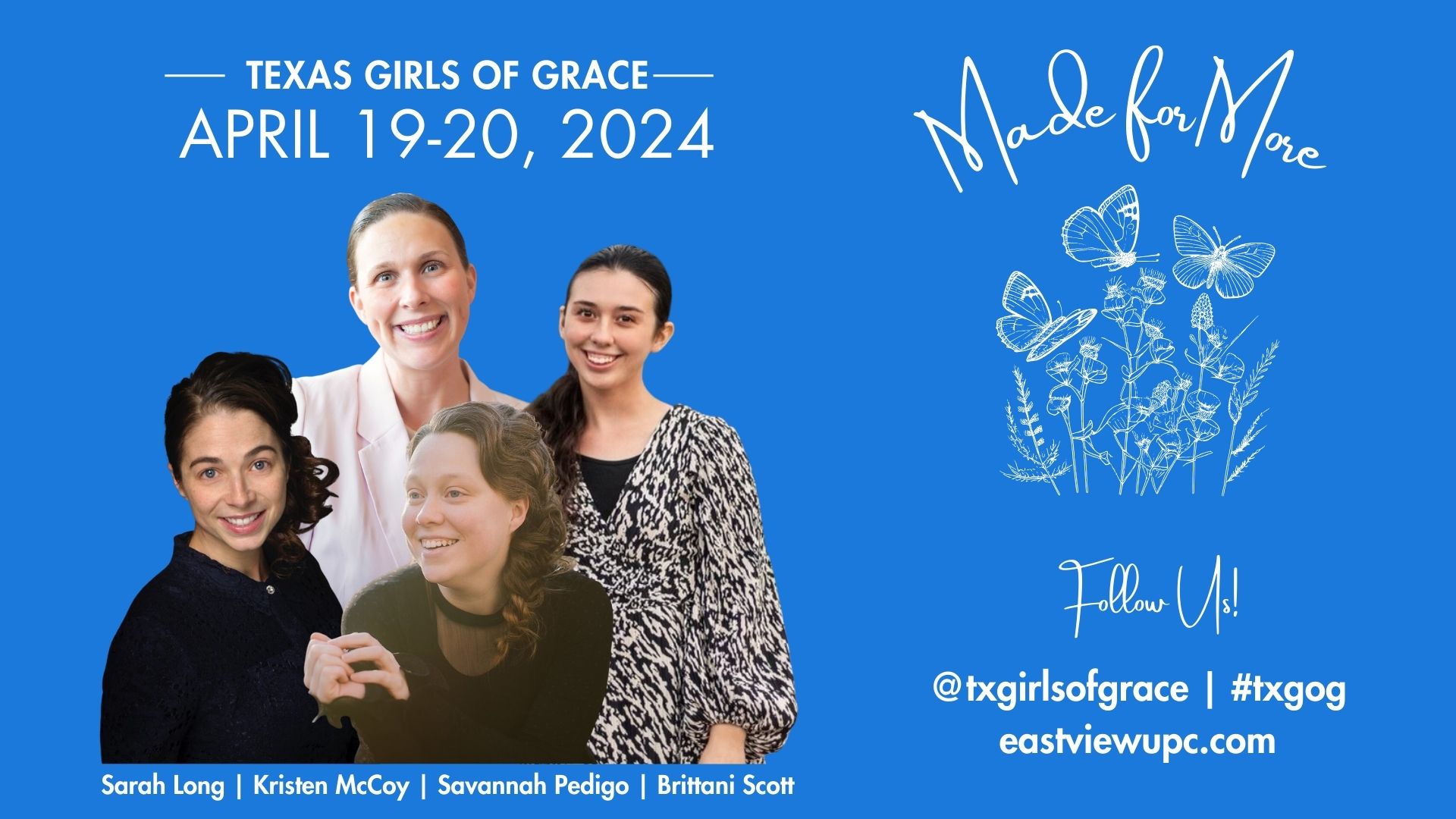 Texas Girls of Grace Conference - Eastview United Pentecostal Church